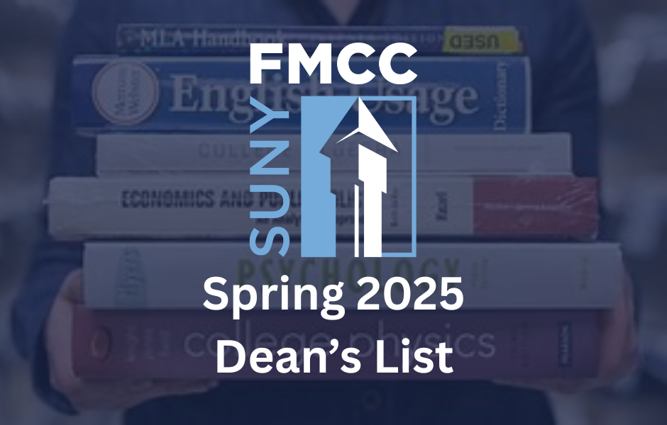 SUNY Fulton-Montgomery Community College Announces Students on the Spring Semester 2025 Dean’s ...